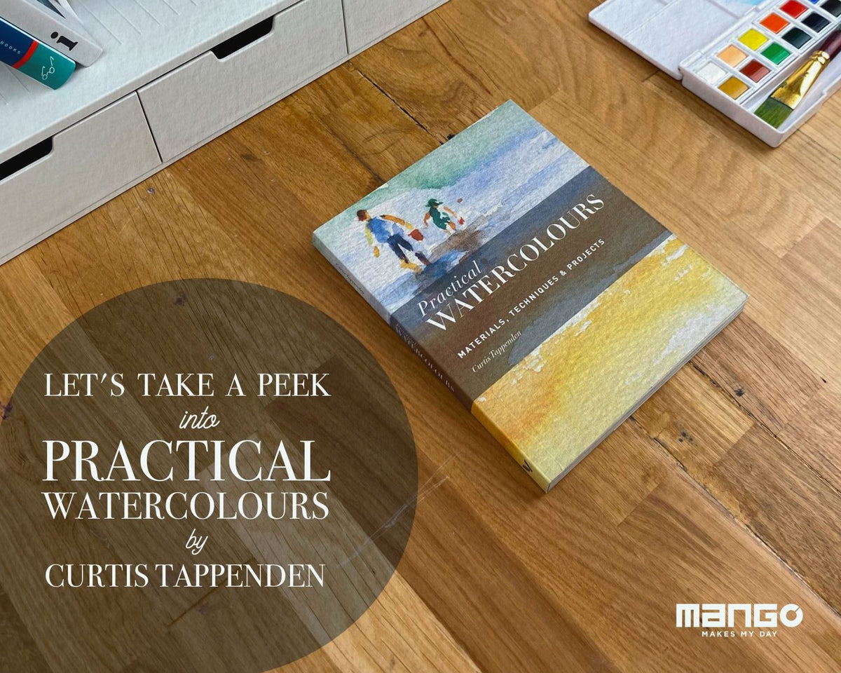 A peek into Practical Watercolours by Curtis Tappenden — Mango