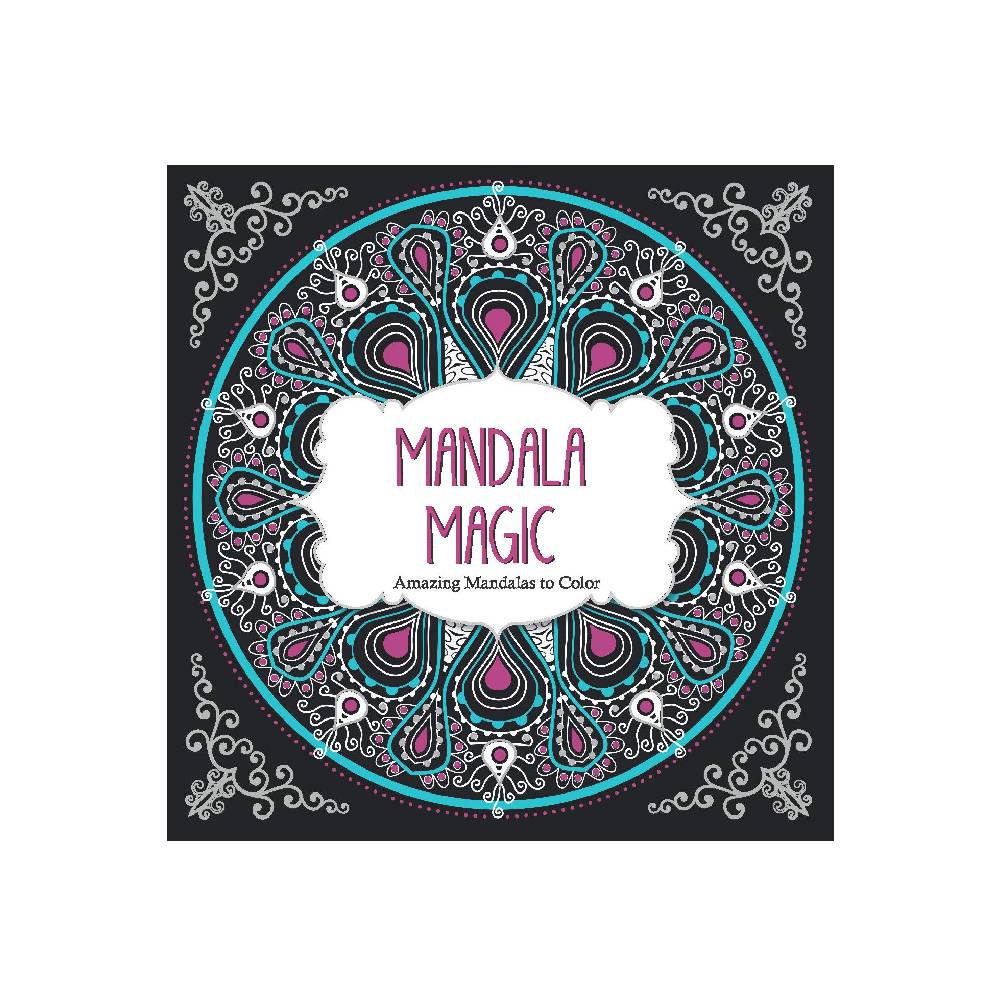 Mandala Magic: Amazing Mandalas to Color (Paperback) — Mango